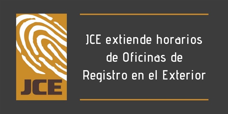 JCE extends hours at registry offices in Europe and the US | DR1.com